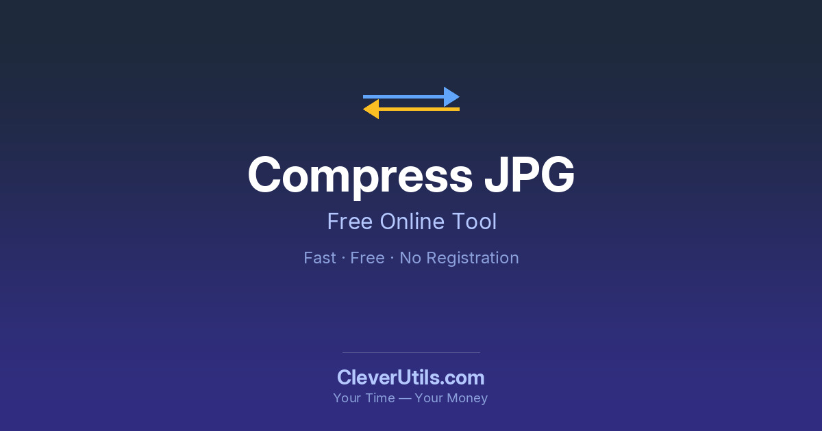 Compress JPG Online — CleverUtils — Free Convertio Alternative