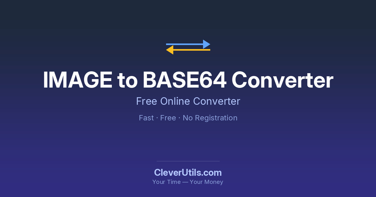 Image to Base64 Encoder — CleverUtils.com