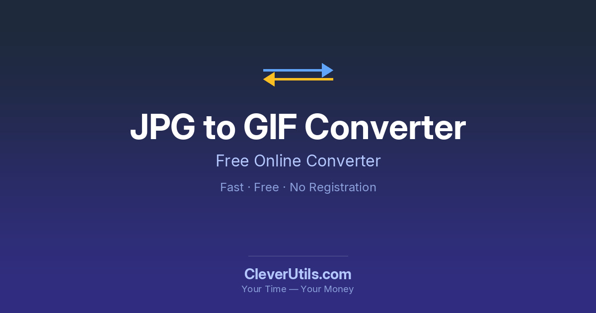 JPG to GIF Converter — CleverUtils.com