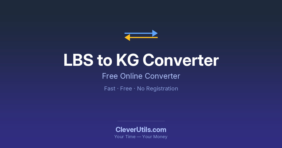 Convert Pounds to Kilograms (lbs to kg) - CleverUtils.com