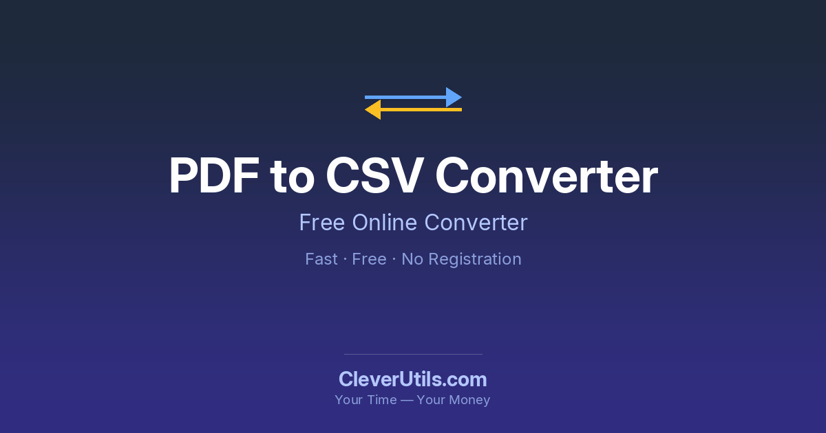 PDF to CSV Converter — Extract Data from PDF — CleverUtils.com