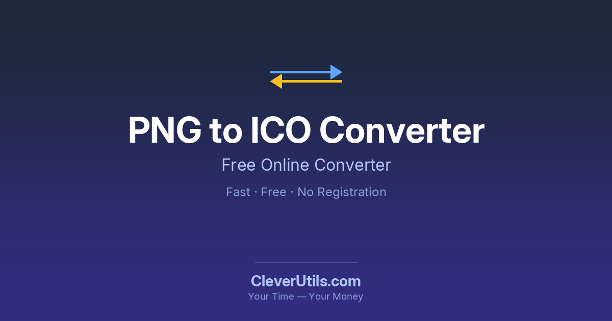 PNG to ICO Converter — Free Online - CleverUtils.com