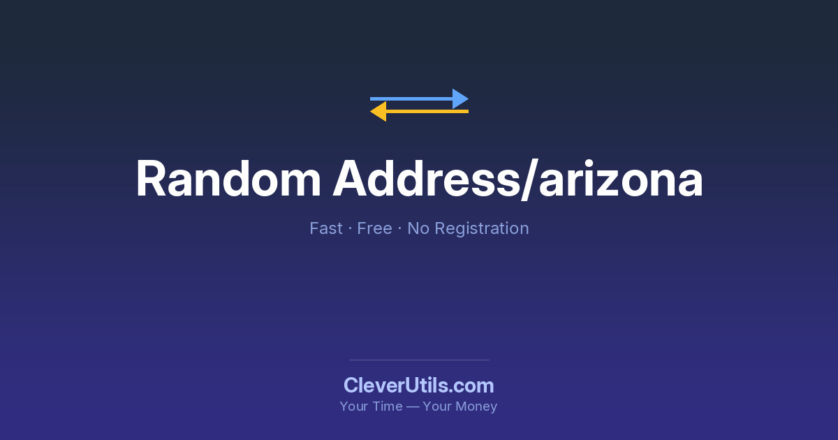 Random Arizona (AZ) Address Generator